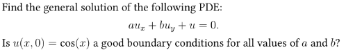 Solved Find the general solution of the following PDE: aux | Chegg.com