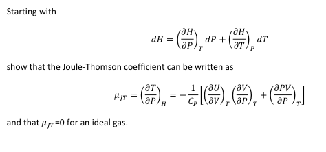Solved Starting with show that the Joule-Thomson | Chegg.com