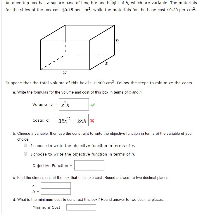 Solved An open top box has a square base of length x and | Chegg.com