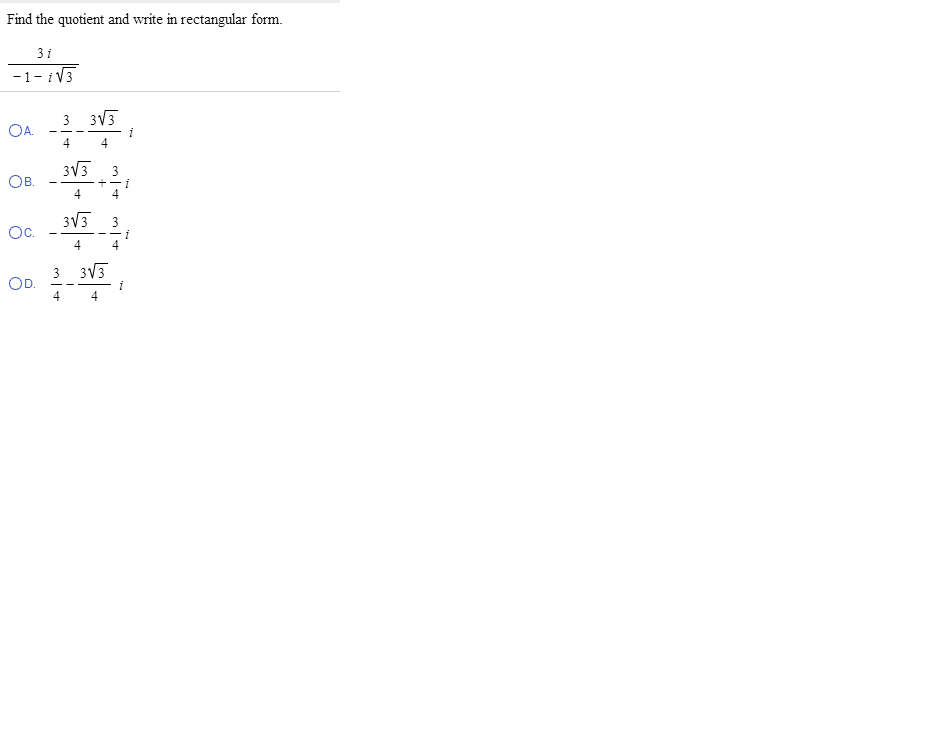 Solved Find the quotient and write in rectangular form. 3i/- | Chegg.com