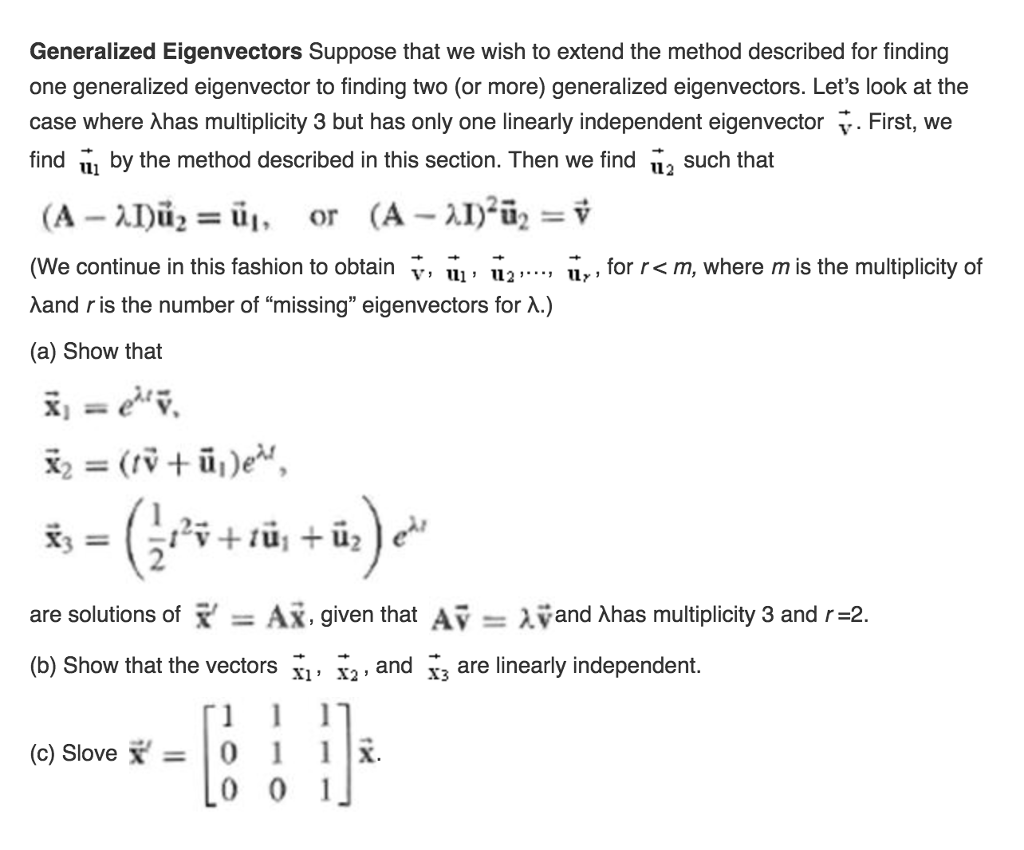 Solved Generalized Eigenvectors Suppose that we wish to | Chegg.com