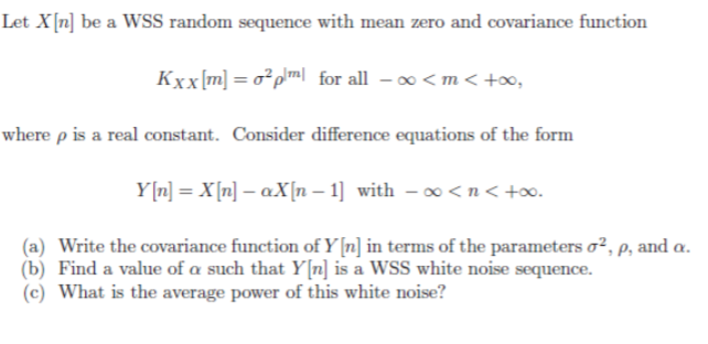 Let X[n] be a WSS random sequence with mean zero and | Chegg.com