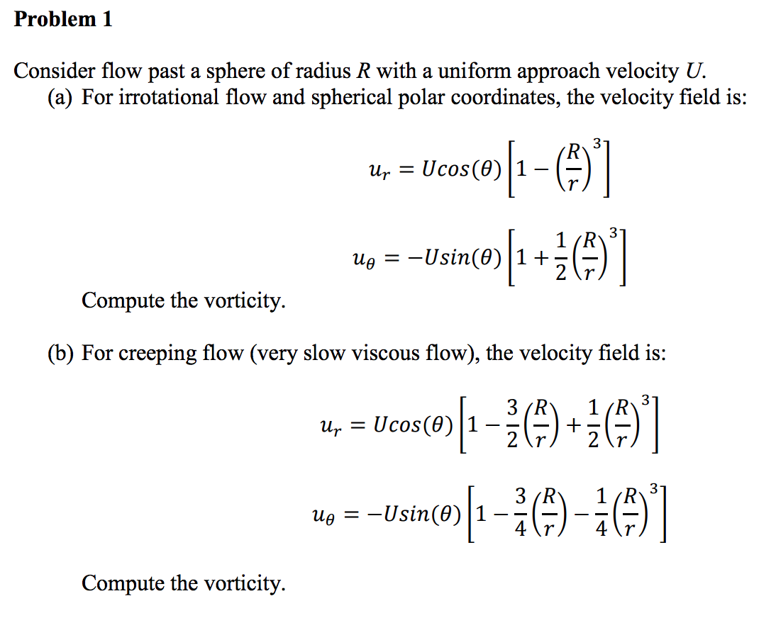 Solved Consider flow past a sphere of radius R with a | Chegg.com