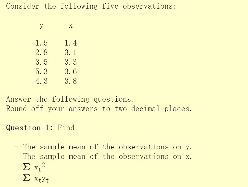 Solved Consider the following five observations: 1.5 1. 4 | Chegg.com