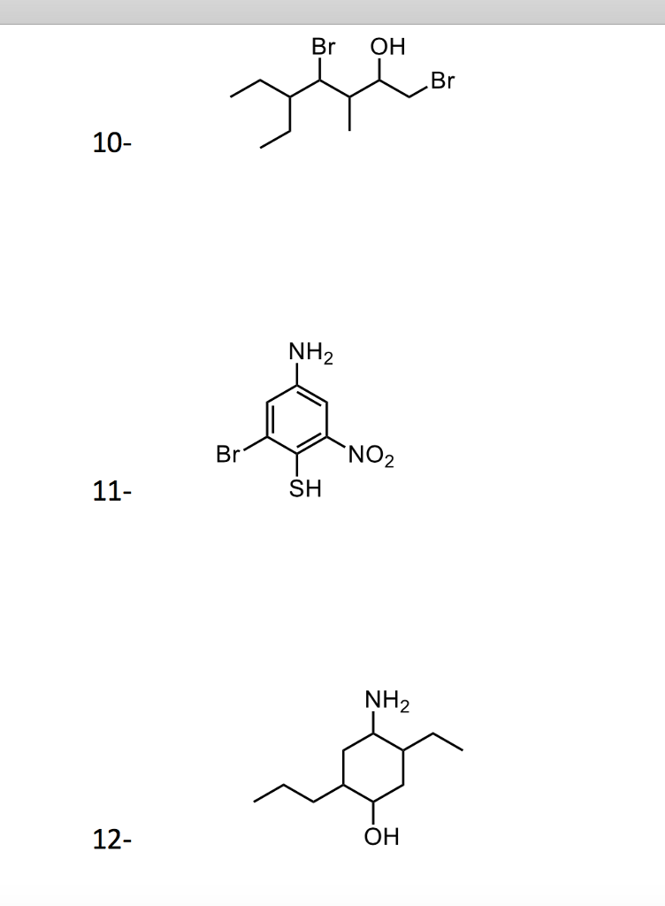 Solved Br OH Br 10- NH2 NO2 SH NH2 OH 12- | Chegg.com