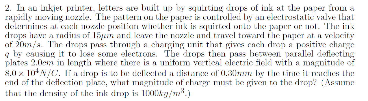 Solved In an inkjet printer, letters are built up by | Chegg.com