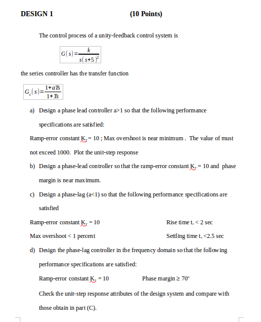 Solved The control process of a unity-feedback control | Chegg.com
