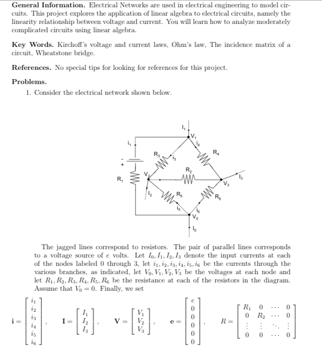 General Information. Electrical Networks are used in | Chegg.com