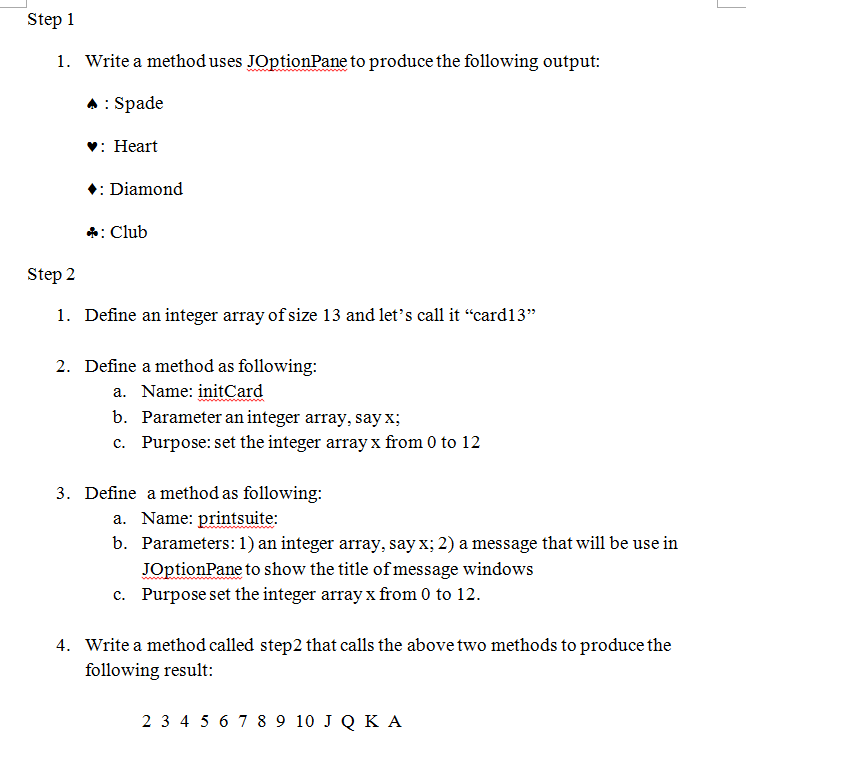 Solved Write a method uses JOptionPane to produce the | Chegg.com