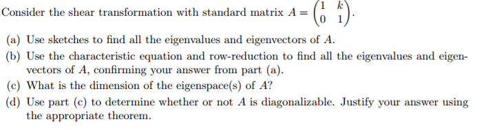 Solved Consider the shear transformation with standard | Chegg.com