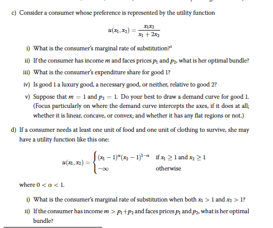 Solved c) Consider a consumer whose preference is | Chegg.com