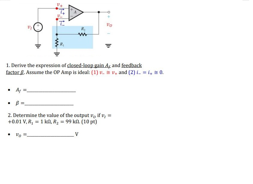Solved 7 V. Vo Di R2 1. Derive the expression of closed-loop | Chegg.com