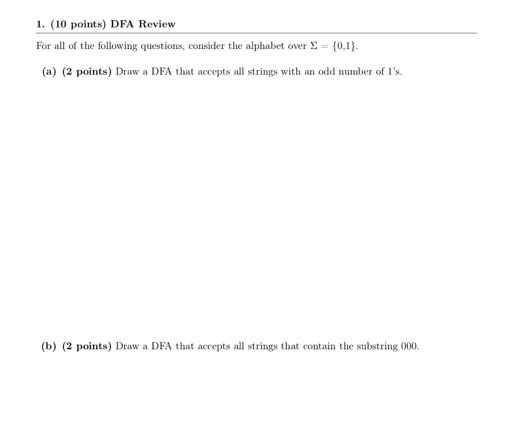 Solved 1. (10 points) DFA Review For all of the following | Chegg.com