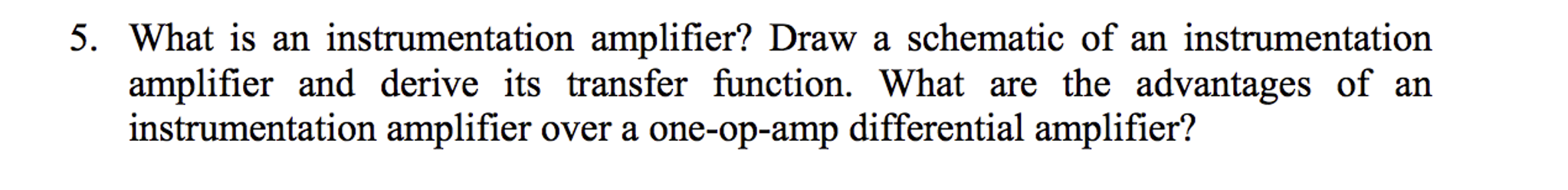 Solved What is an instrumentation amplifier? Draw a | Chegg.com