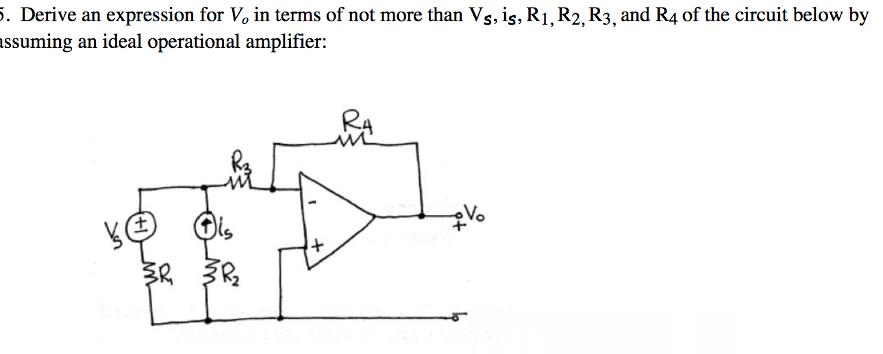 Solved Derive an expression for the voltage gain, V0 Vin in | Chegg.com