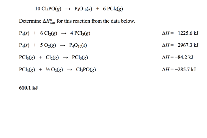 Solved the answer is 610.01 kj but can someone explain to me | Chegg.com