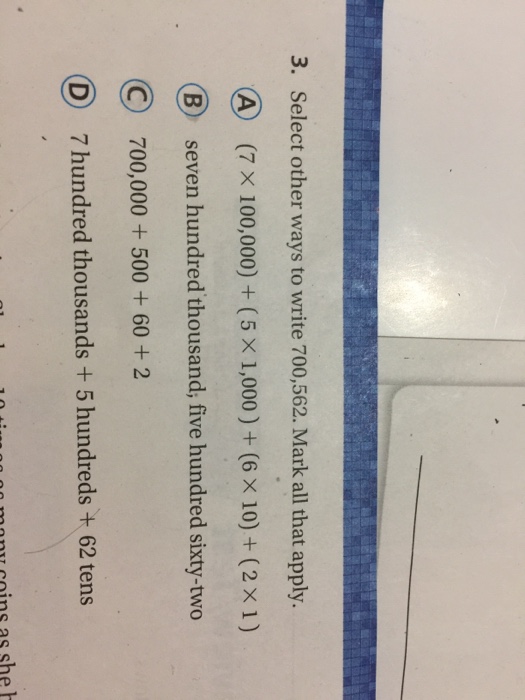 solved-select-other-ways-to-write-700-562-mark-all-that-chegg