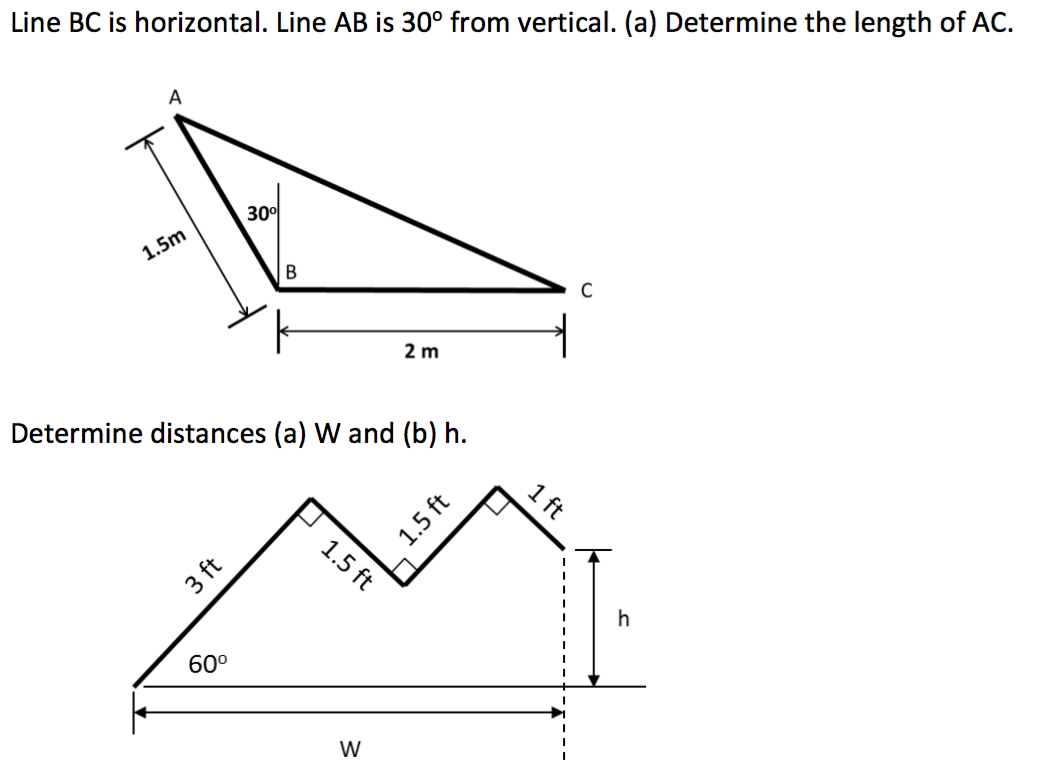 Solved Line BC is horizontal. Line AB is 30o from vertical. | Chegg.com
