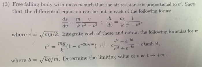 Solved Free falling body with mass m such that the air | Chegg.com