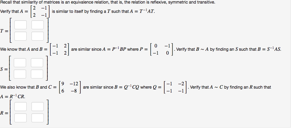 Solved Recall that similarity of matrices is an equivalence | Chegg.com