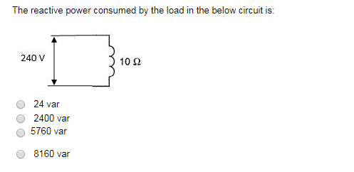 Solved The reactive power consumed by the load in the below | Chegg.com