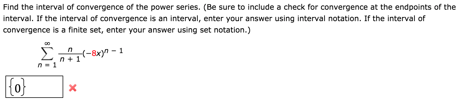 Solved Find the interval of convergence of the power series. | Chegg.com