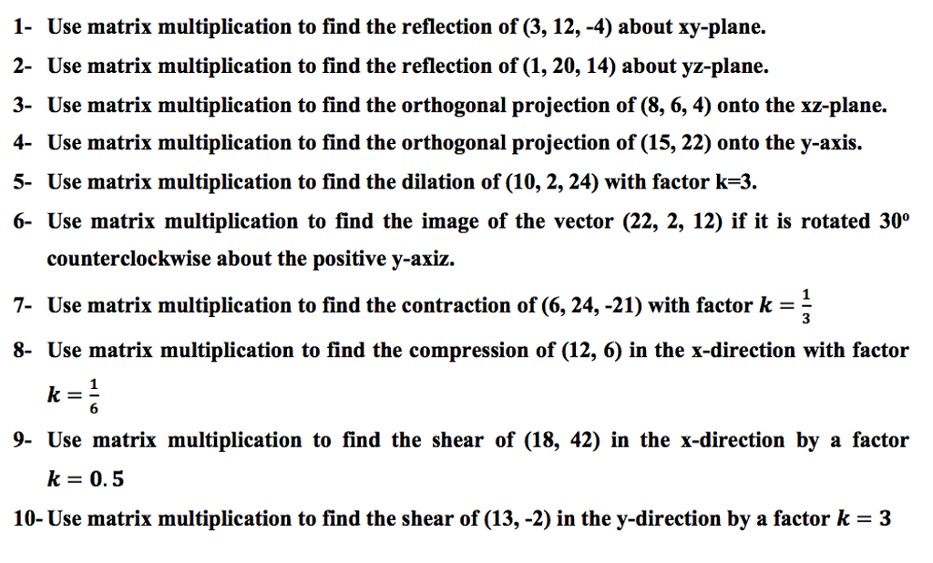 Use matrix multiplication to find the reflection of | Chegg.com