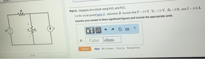 Solved part C analysis of a circuit using KVL and KCL for | Chegg.com