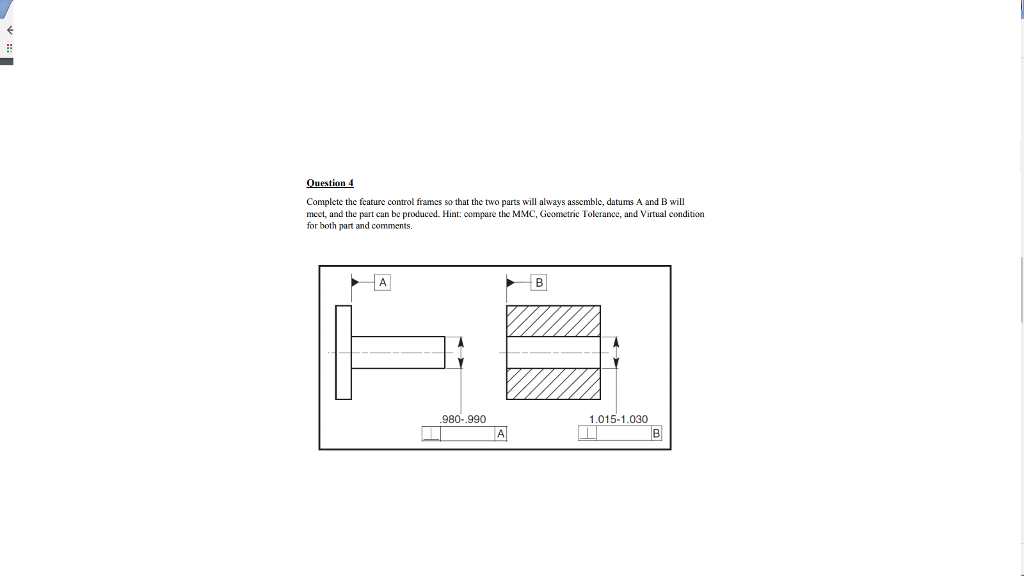 Solved Question 4 Complete the feature control frames so | Chegg.com