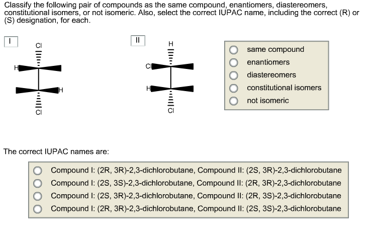 Solved Classify the following pair of compounds as the same | Chegg.com