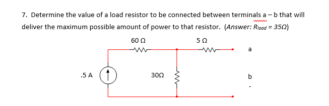 Solved Determine the value of a load resistor to be | Chegg.com