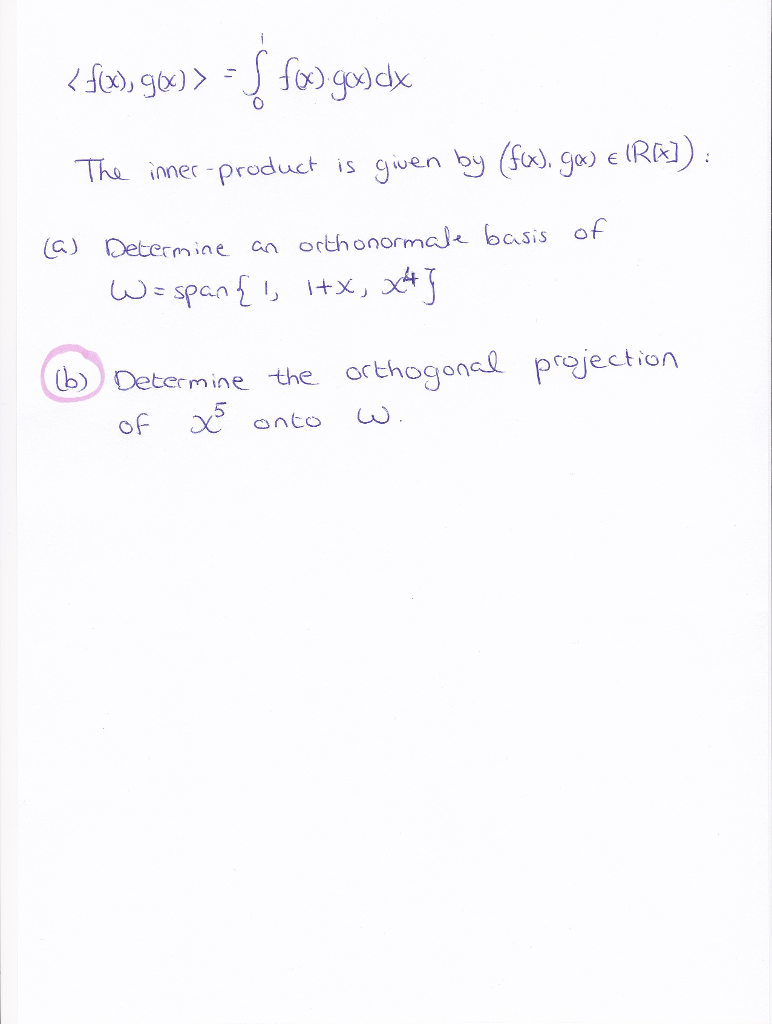 Solved = integral^1_0 f(x) g(x) dx The inner- product is | Chegg.com