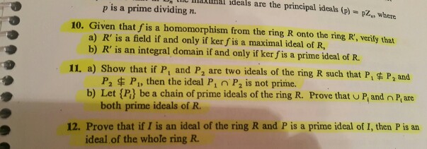 Solved 11. a) Prove that every field is a principal ideal | Chegg.com