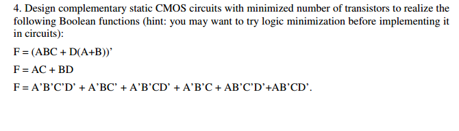 Solved Design complementary static CMOS circuits with | Chegg.com