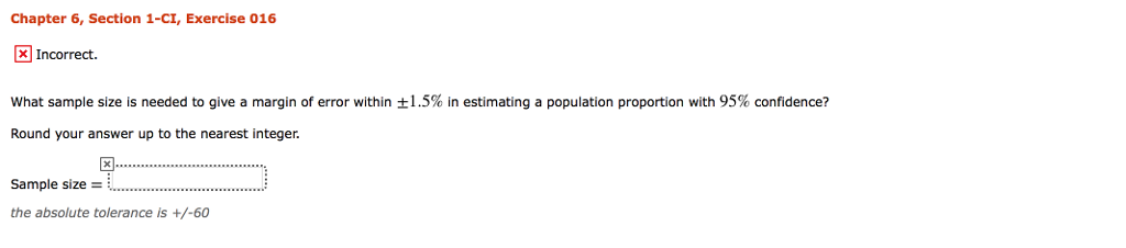 Solved Chapter 6, Section 1-CI, Exercise 016 X Incorrect. | Chegg.com