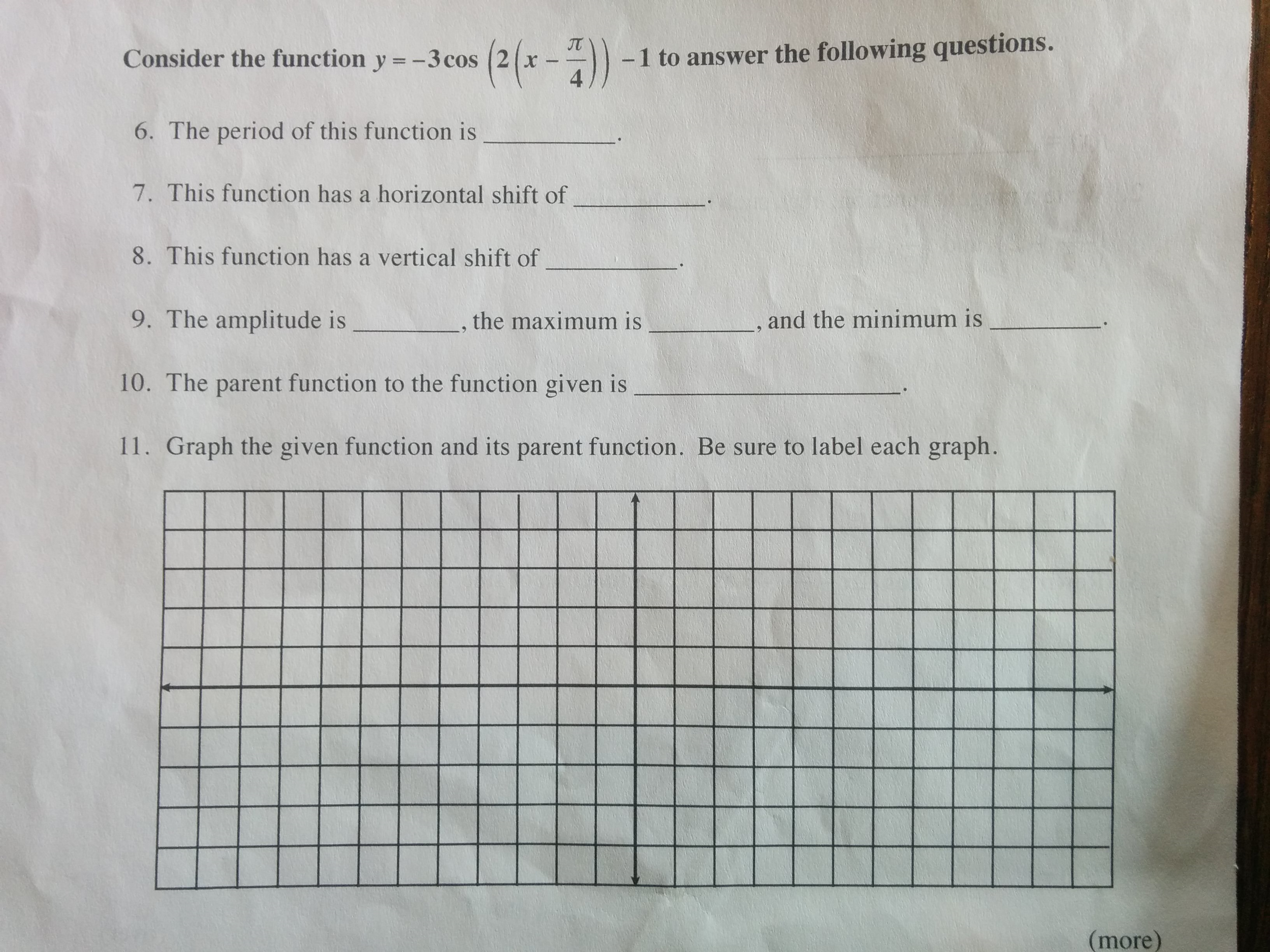 Solved Consider the function y = 3cos (2(x-pi/4) -1 to | Chegg.com