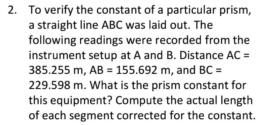 Solved To verify the constant of a particular prism, a | Chegg.com