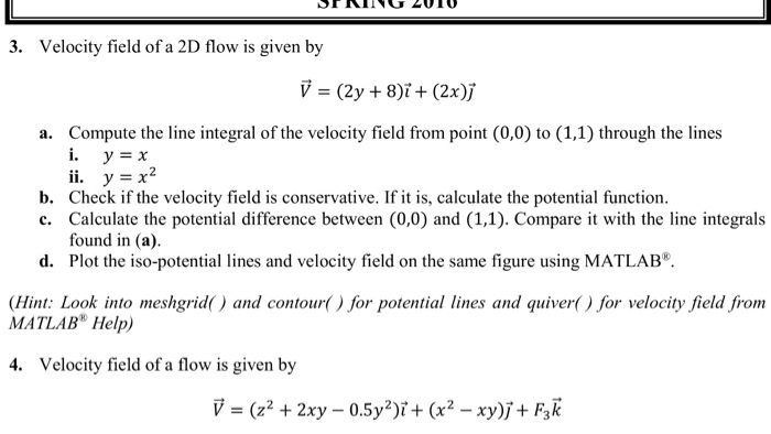 Solved Velocity field of a 2D flow is given by v = (2y + | Chegg.com
