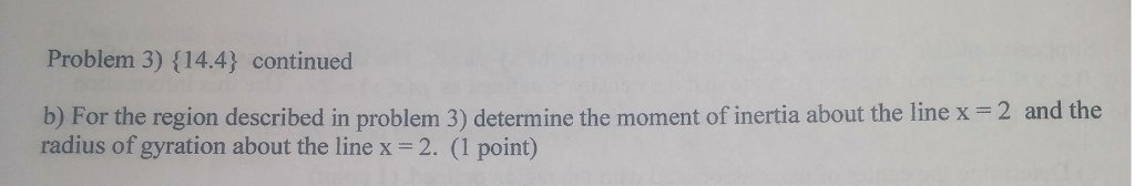 Solved 3) Suppose a planar lamina lies in the first quadrant | Chegg.com