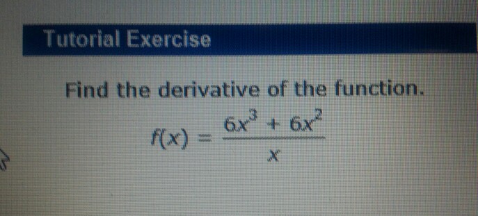 Solved Find the derivative of the function. F(x) = 6x^3 + | Chegg.com | Chegg.com
