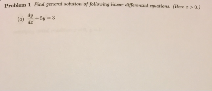 Solved Find general solution of following linear | Chegg.com