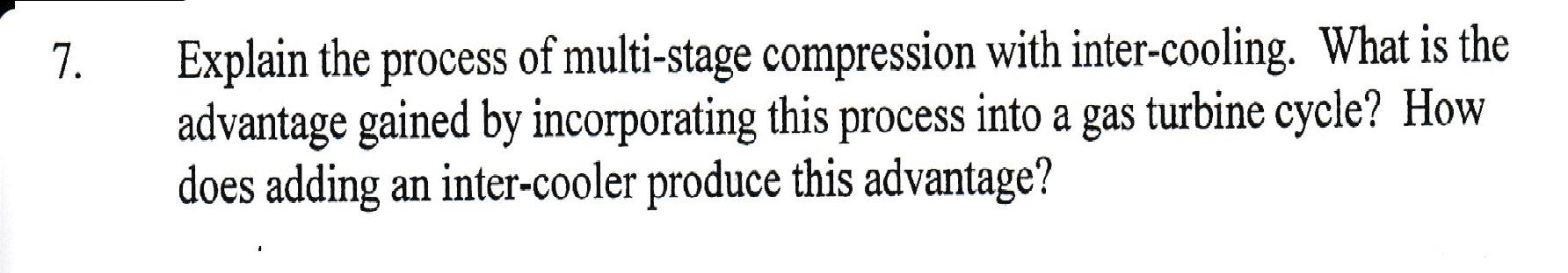 Solved Explain the process of multi-stage compression with | Chegg.com