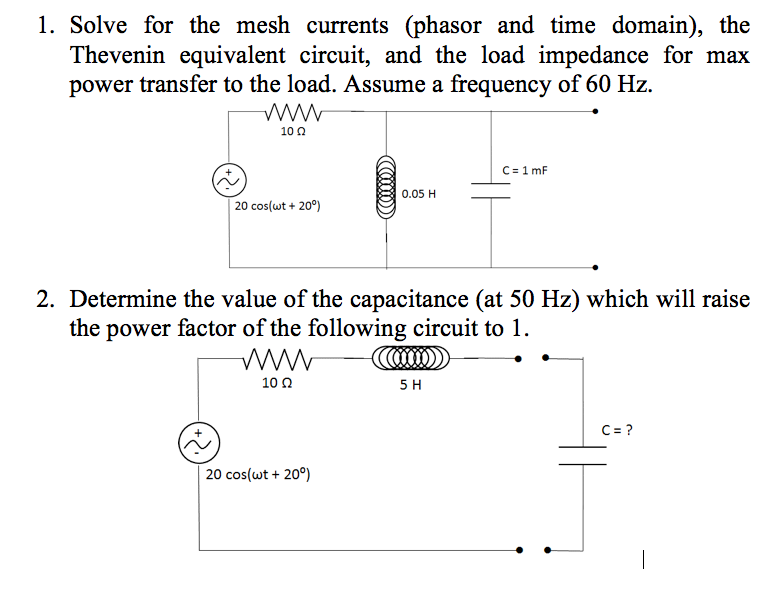 Solved Solve for the mesh currents (phasor and time domain), | Chegg.com