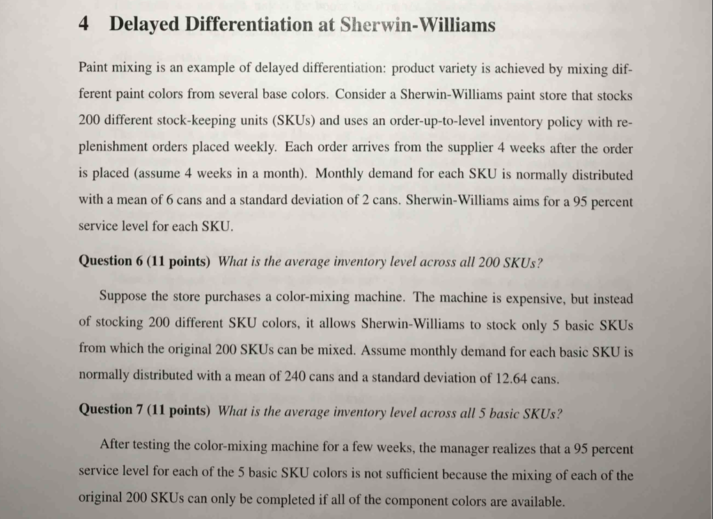 Solved 4 Delayed Differentiation at Sherwin-Williams Paint | Chegg.com