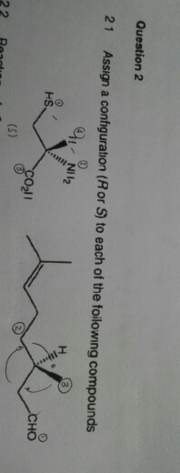 Solved Question 2 21 Assign a configuration (Ror S to each | Chegg.com