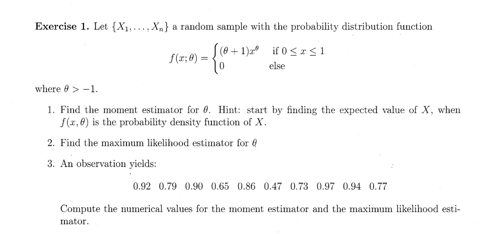 Solved Let {X_1, ... X_n} a random sample with the | Chegg.com