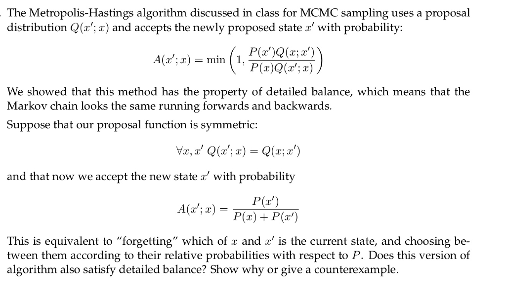 The Metropolis-Hastings algorithm discussed in class | Chegg.com