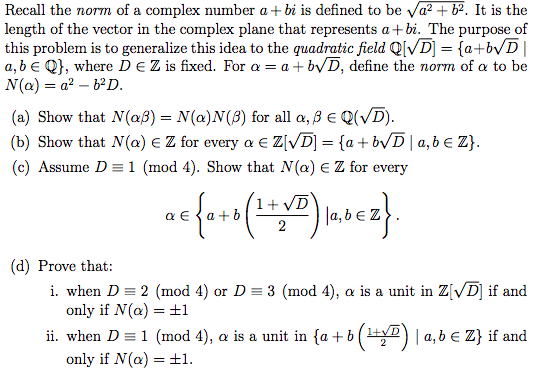 Solved Recall the norm of a complex number a +bi is defined | Chegg.com
