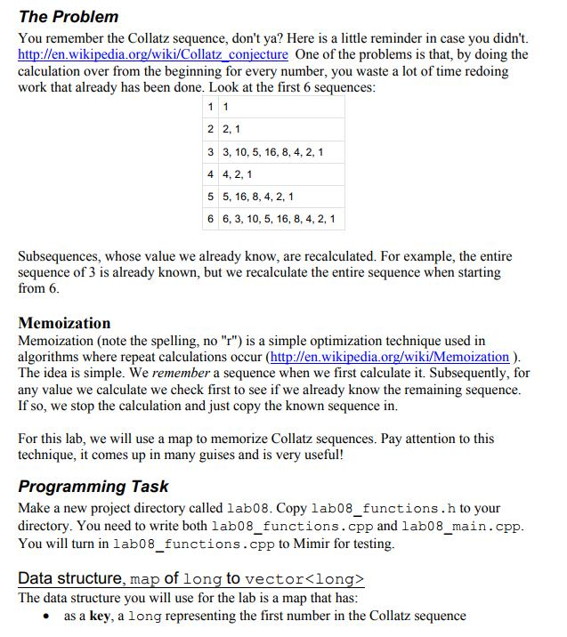 Solved The Problem You remember the Collatz sequence, don't | Chegg.com