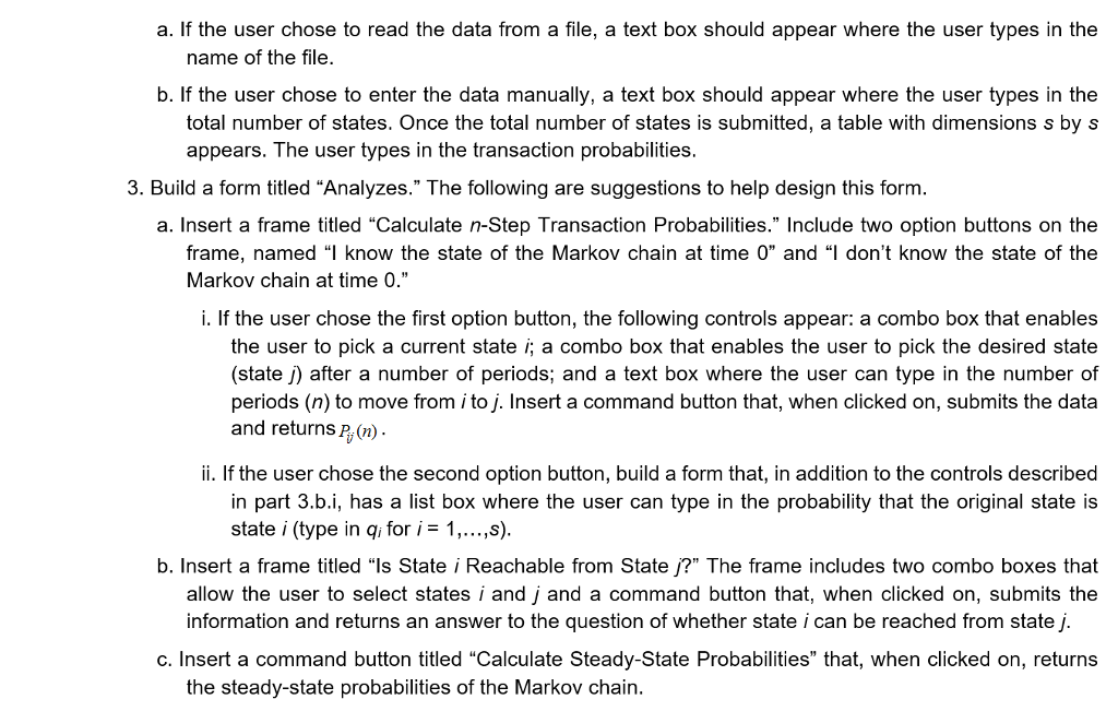 Markov Chains Problem Description Markov chains have | Chegg.com